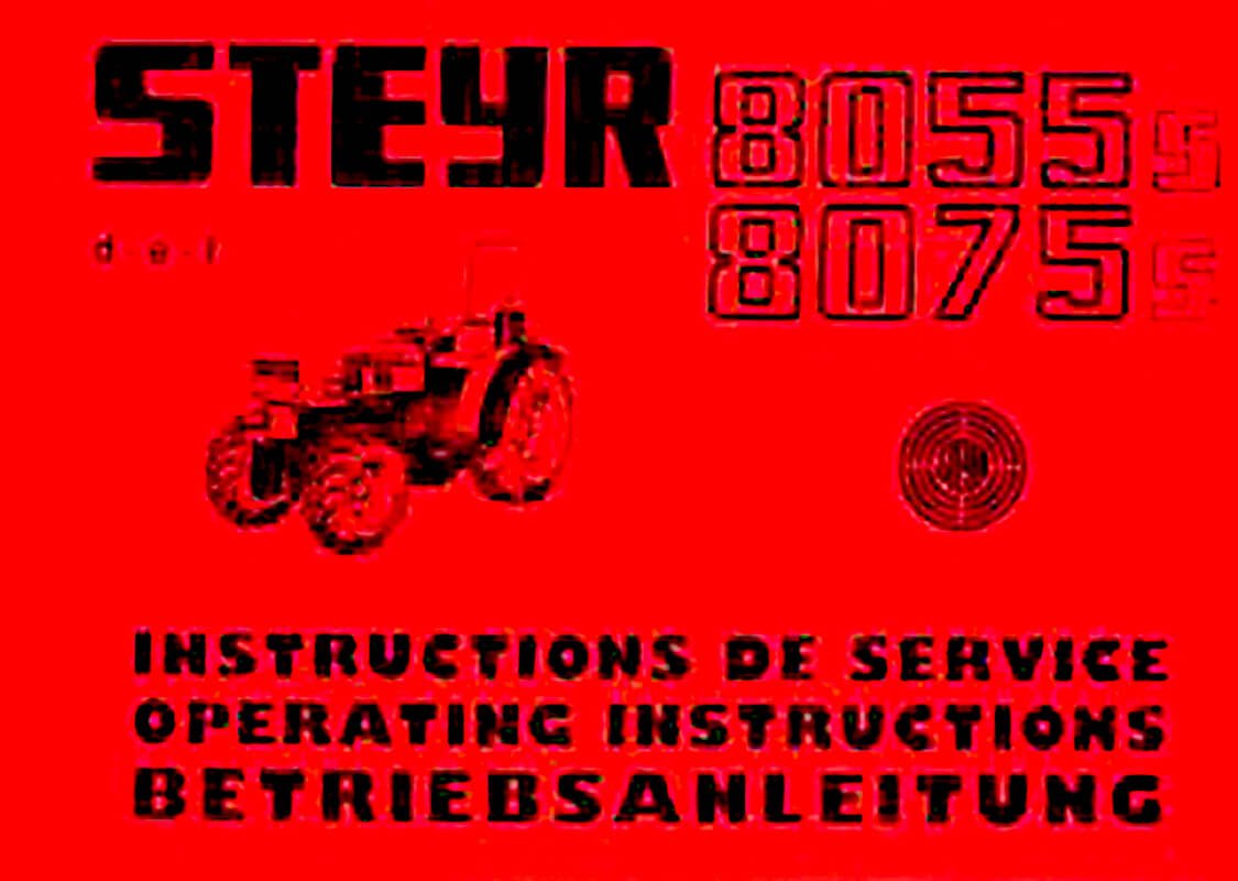 Steyr 8055s und 8075s Traktor Betriebsanleitung – steyr-traktor