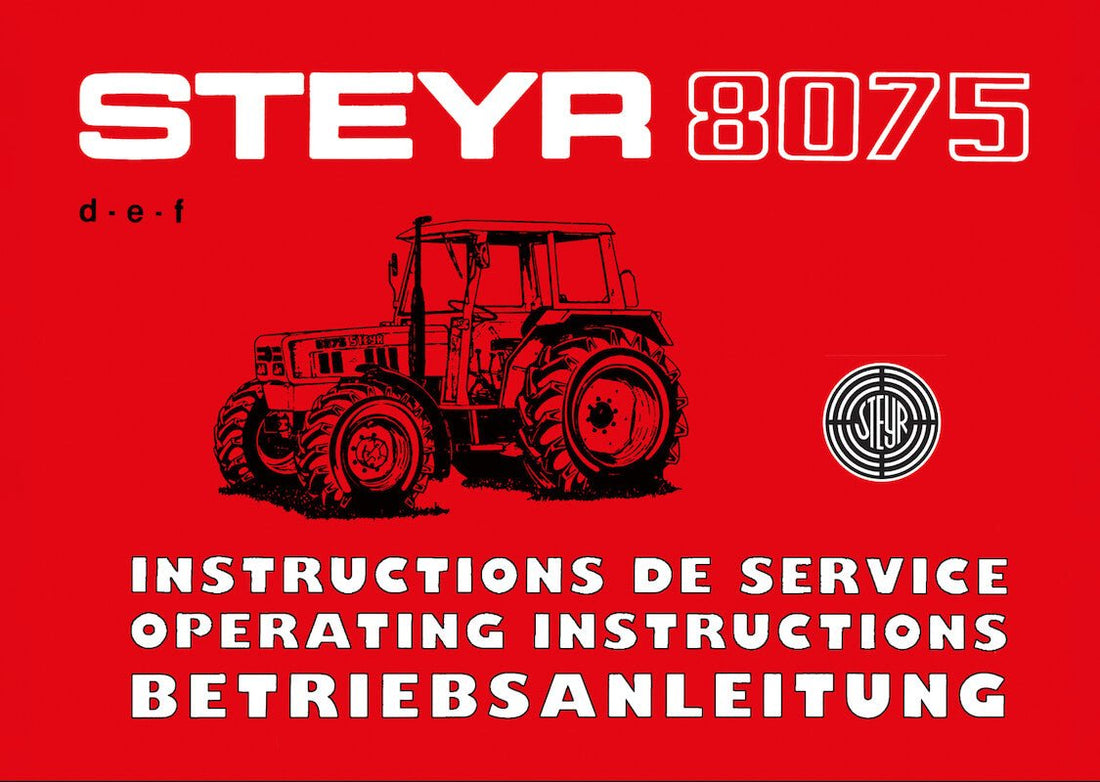 Steyr 8075 Traktor Betriebsanleitung – steyr-traktor