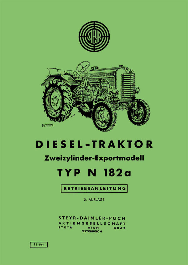Steyr N182a Traktor Betriebsanleitung – steyr-traktor